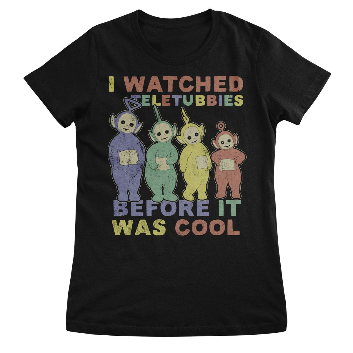 Teletubbies - I Watched Teletubbies Before It Was Cool Women T-Shirt ...